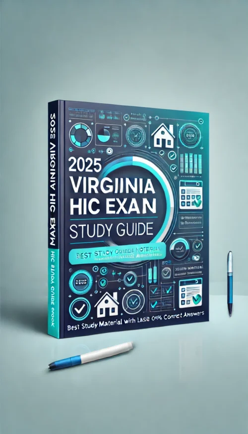 2025 Virginia HIC Exam Study Guide | Best Study Material with Latest ...
