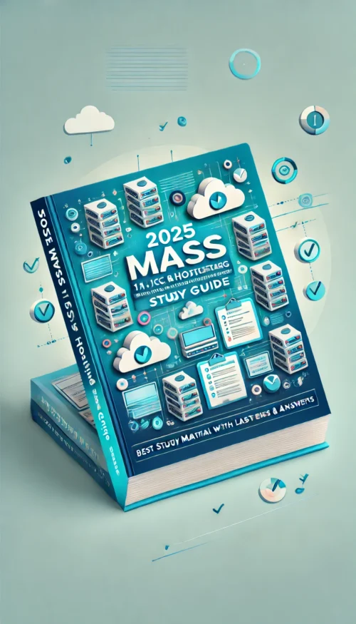 2025 Mass 1A, 1C, & 2A Hosting Exam Study Guide | Best Study Material ...